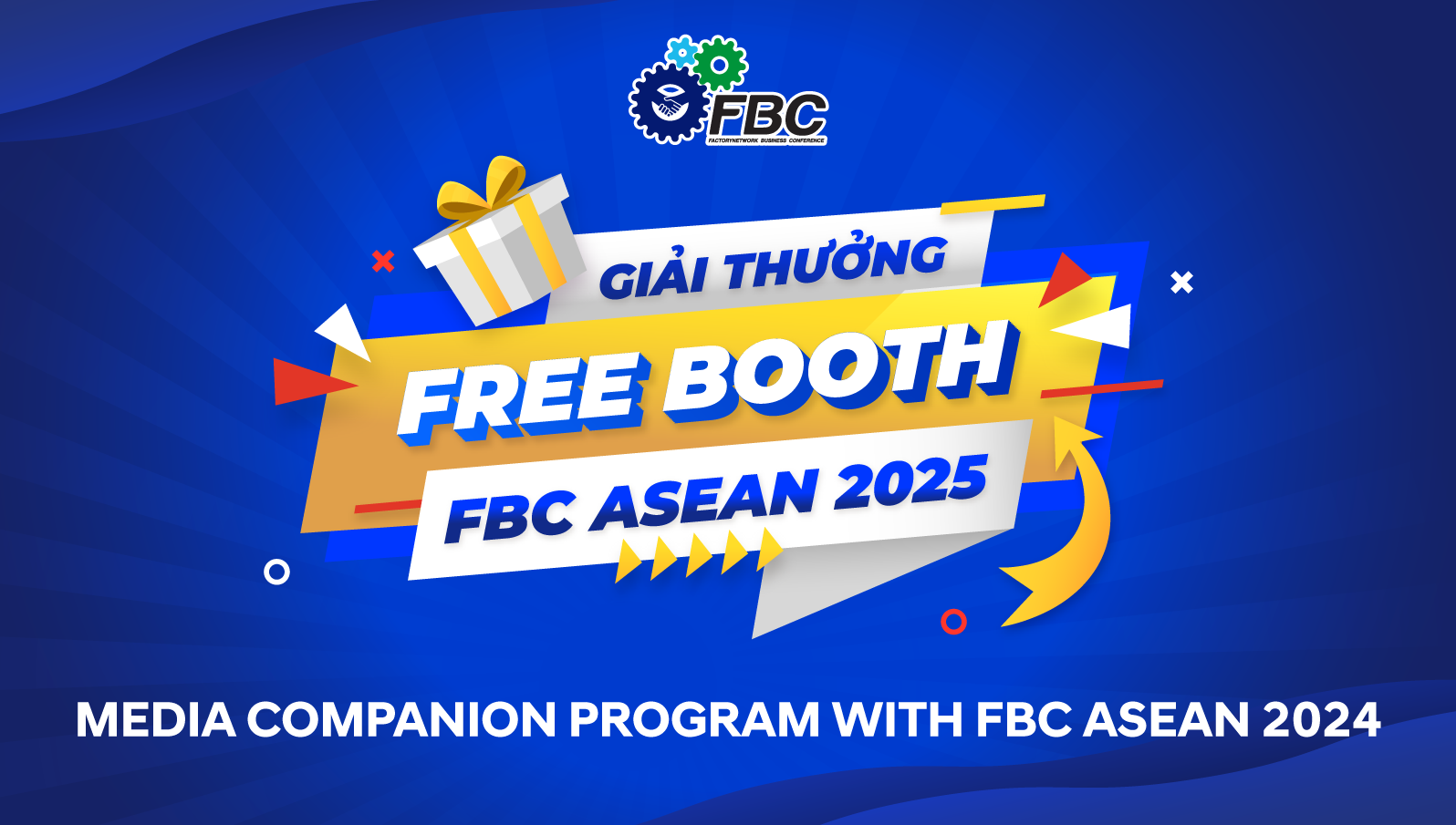 Thông báo chương trình "ĐỒNG HÀNH TRUYỀN THÔNG - RINH GIAN HÀNG CHUẨN” cùng FBC ASEAN 2024 - FBC ...